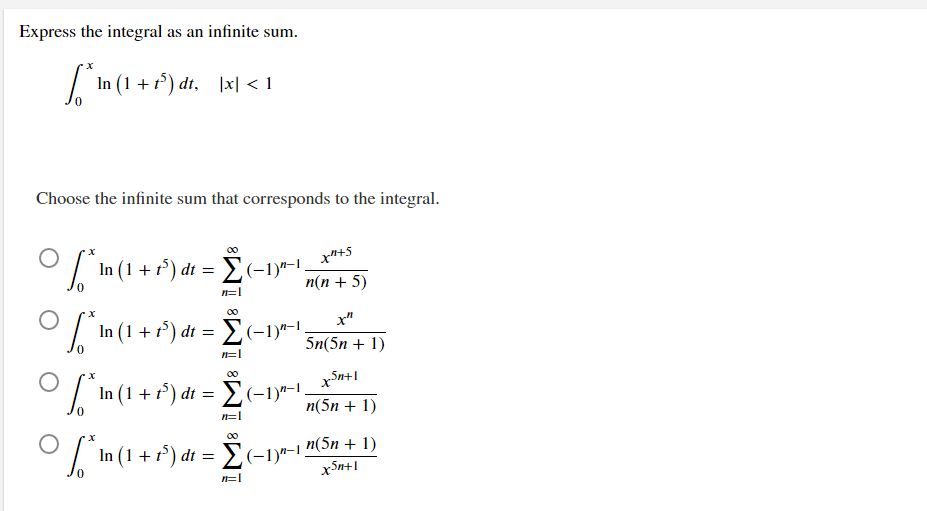 Solved Express the integral as an infinite sum. * In (1 +15) | Chegg.com