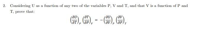 Solved 2. Considering U as a function of any two of the | Chegg.com