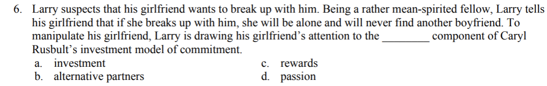 Solved 6. Larry suspects that his girlfriend wants to break | Chegg.com
