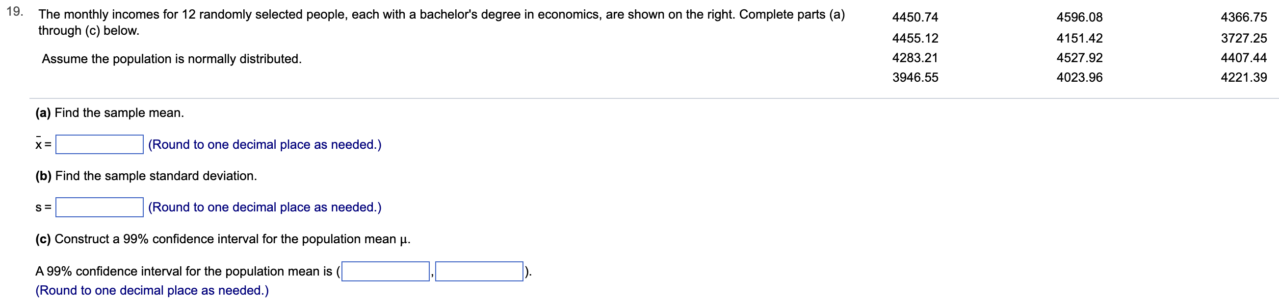 Solved The monthly incomes for randomly selected people, | Chegg.com