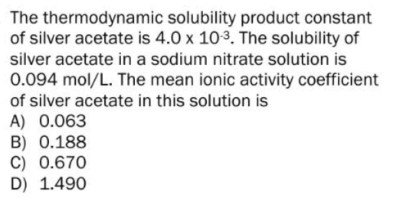Solved The thermodynamic solubility product constant of | Chegg.com