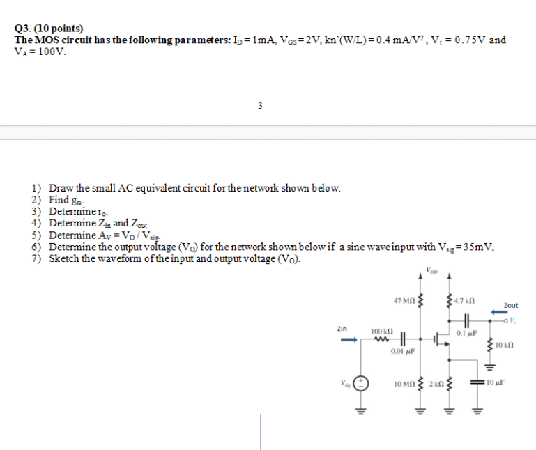 Solved Q3. (10 points) The MOS circuit has the following | Chegg.com