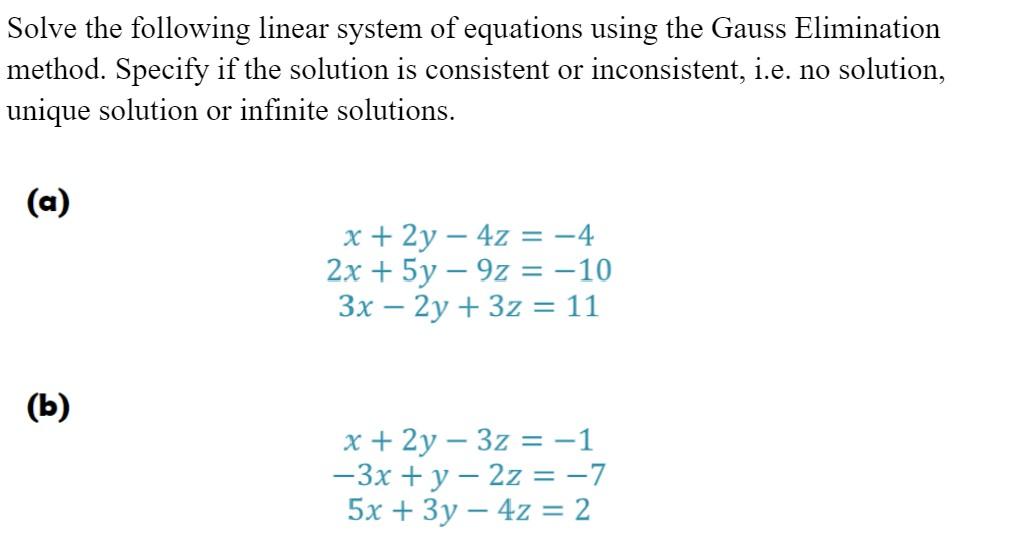 Solved Solve the following linear system of equations using | Chegg.com
