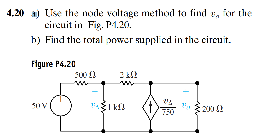 Solved 20 a) Use the node voltage method to find vo for the | Chegg.com