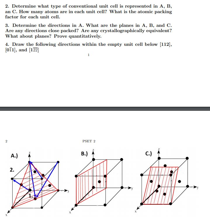 Solved 2. Determine what type of conventional unit cell is | Chegg.com