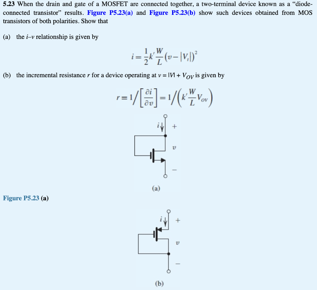 Solved 5.23 When the drain and gate of a MOSFET are | Chegg.com