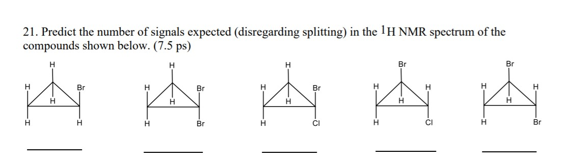 Solved 21. Predict the number of signals expected | Chegg.com