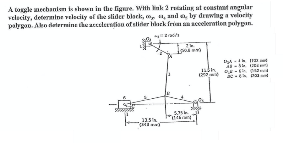 Solved A toggle mechanism is shown in the figure. With link | Chegg.com