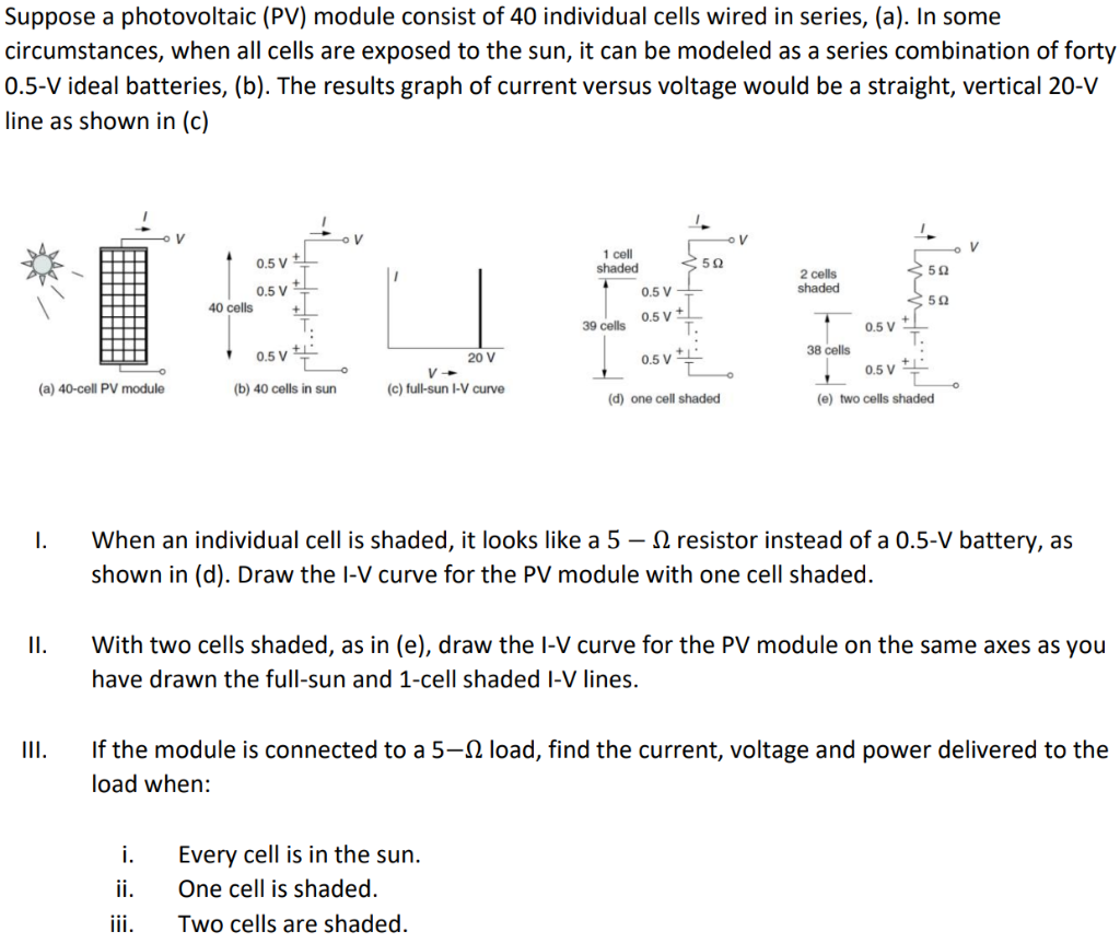 Solved Suppose a photovoltaic (PV) module consist of 40 | Chegg.com