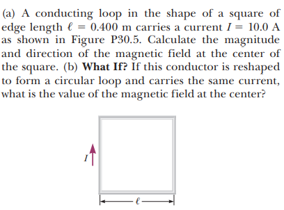 Solved (a) A conducting loop in the shape of a square of | Chegg.com