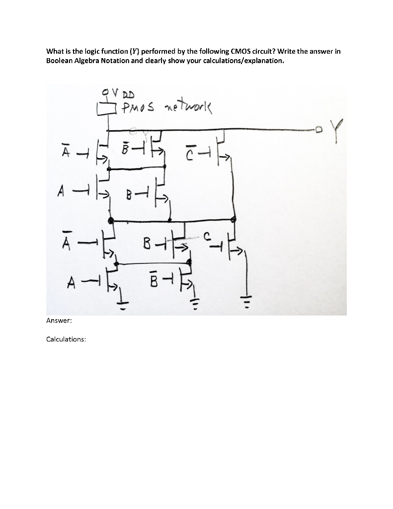 Solved What is the logic function (Y) performed by the | Chegg.com