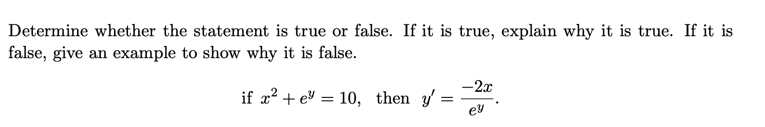 Solved Determine whether the statement is true or false. If | Chegg.com
