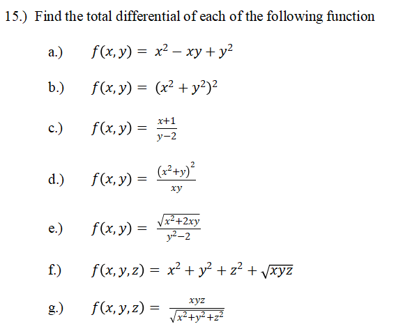 Solved 5.) Find the total differential of each of the | Chegg.com