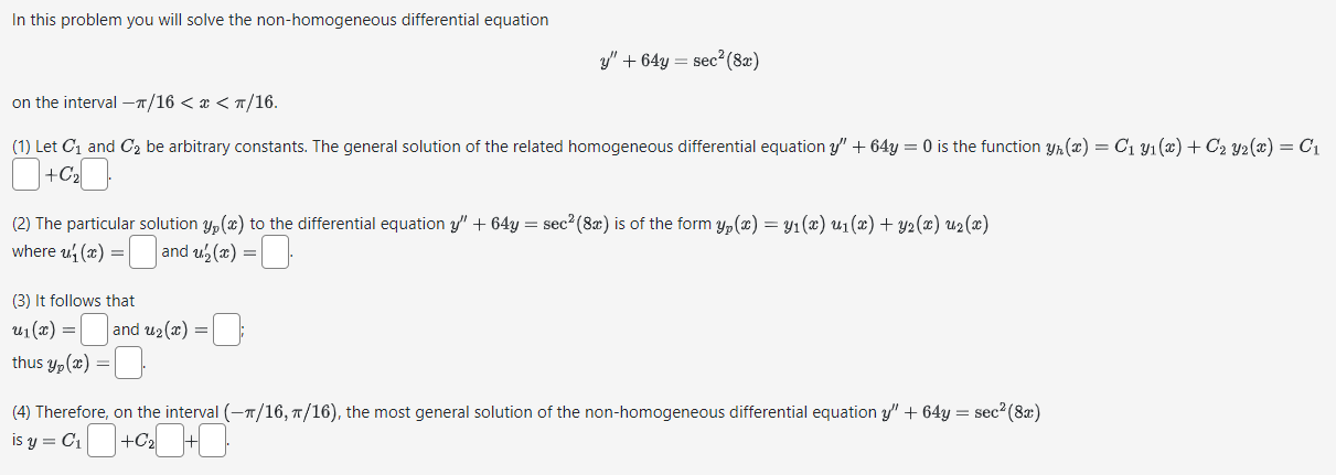 Solved In this problem you will solve the non-homogeneous | Chegg.com