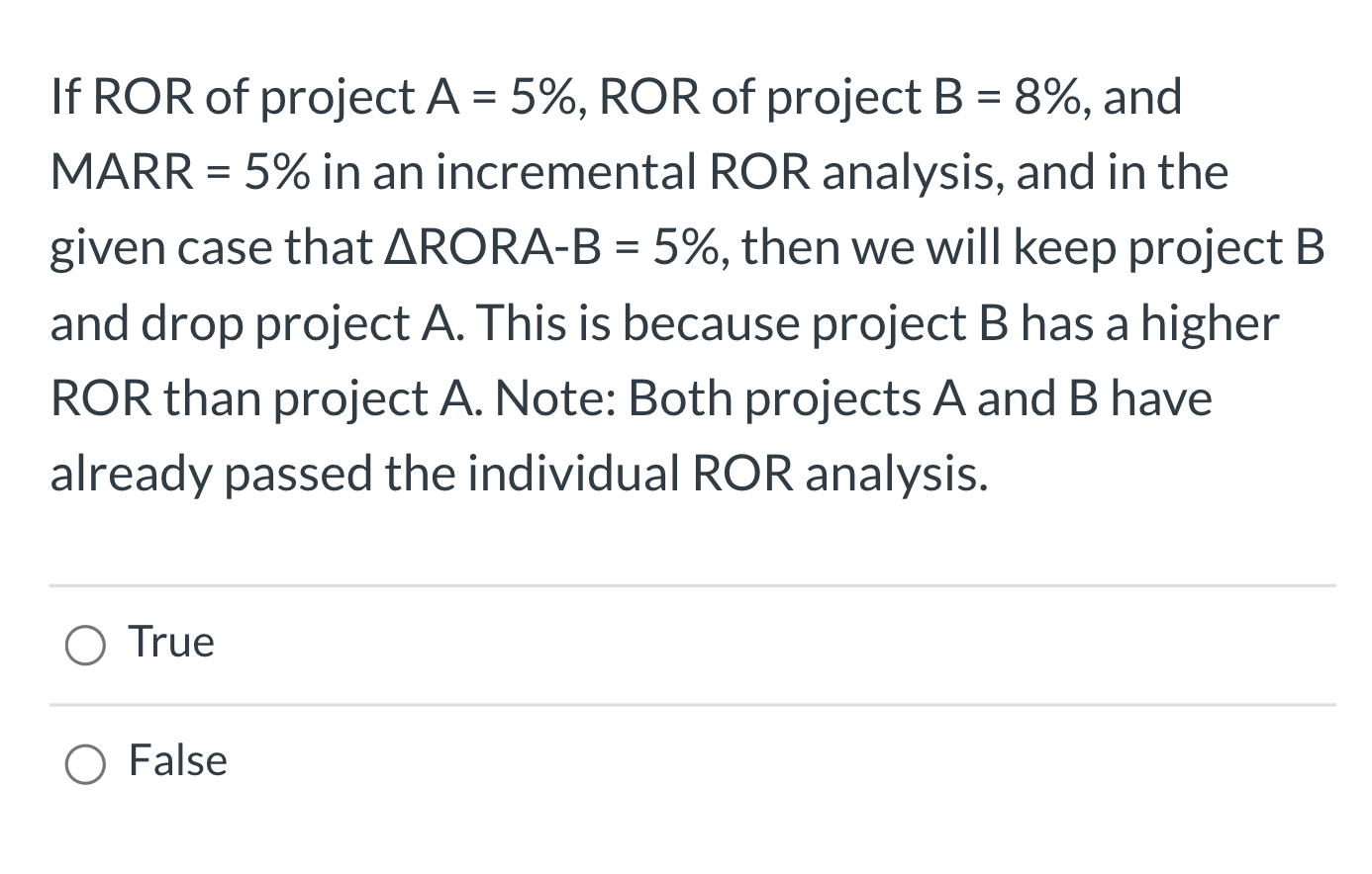 Solved If ROR of project A = 5%, ROR of project B = 8%, and | Chegg.com