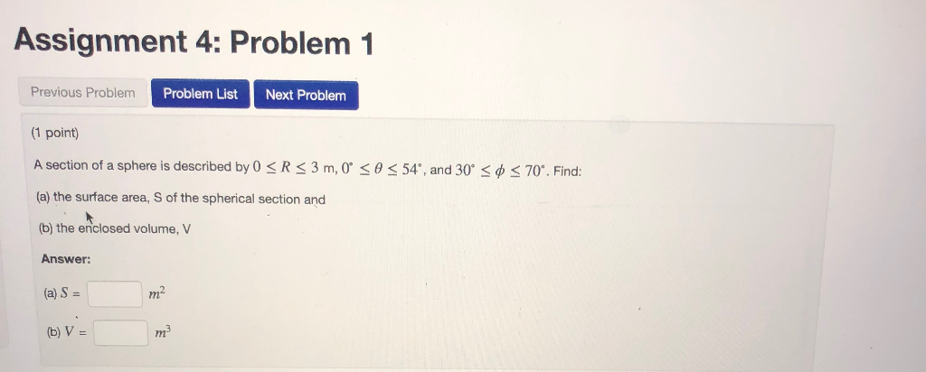 Solved Assignment 4: Problem 1 Previous Problem Problem List | Chegg.com