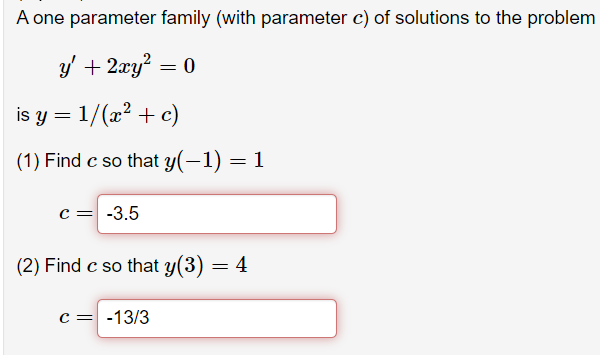 Solved A one parameter family (with parameter c ) of | Chegg.com
