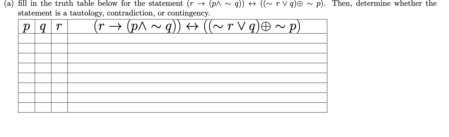 Solved a) fill in the truth table below for the statement | Chegg.com