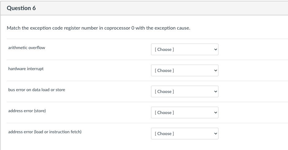 Solved Question 6 Match the exception code register number | Chegg.com Solved Question 6 Match the exception code register number | Chegg.com