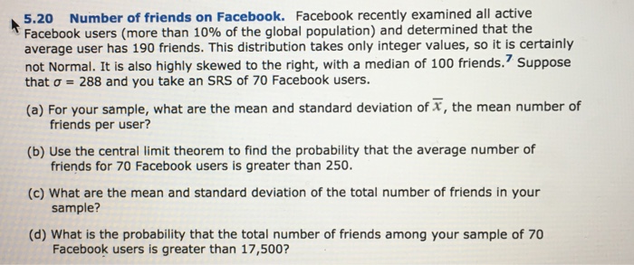 Solved Number of friends on Facebook. Facebook recently | Chegg.com