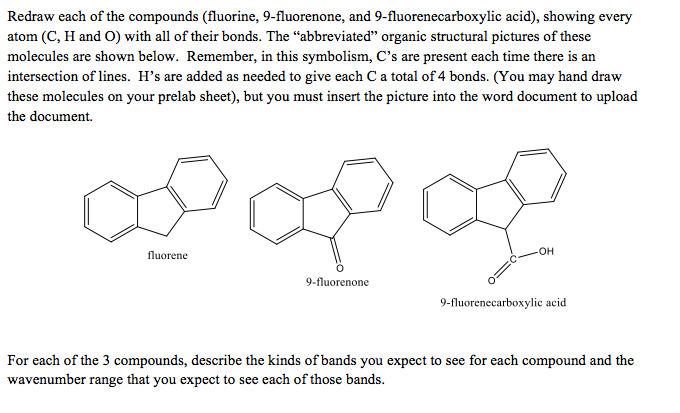 Solved Redraw each of the compounds (fluorine, 9-fluorenone, | Chegg.com