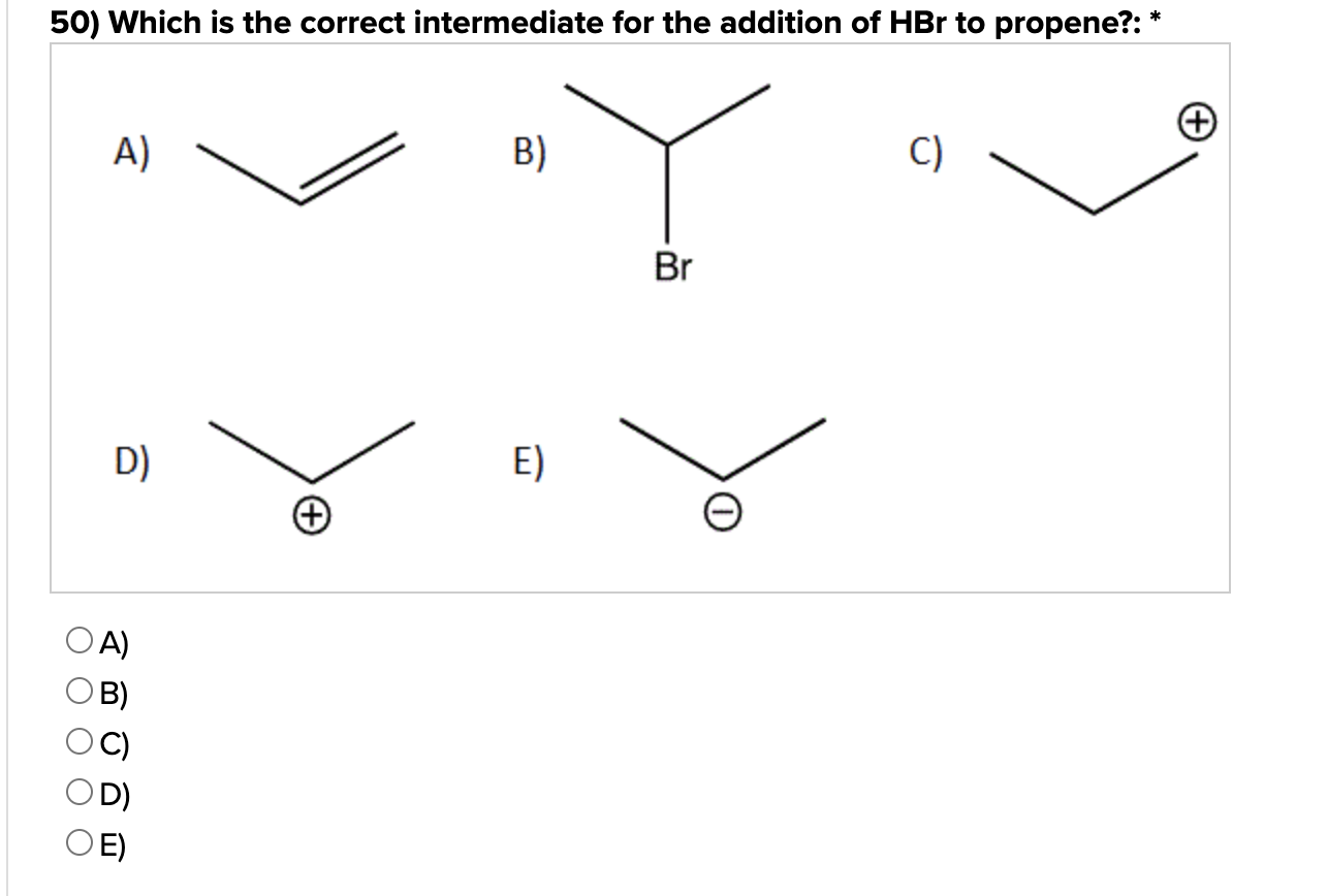 Solved 50) Which is the correct intermediate for the | Chegg.com