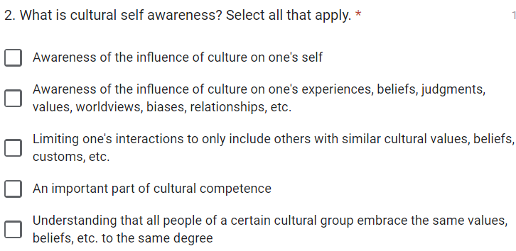 Solved 2. What is cultural self awareness? Select all that | Chegg.com