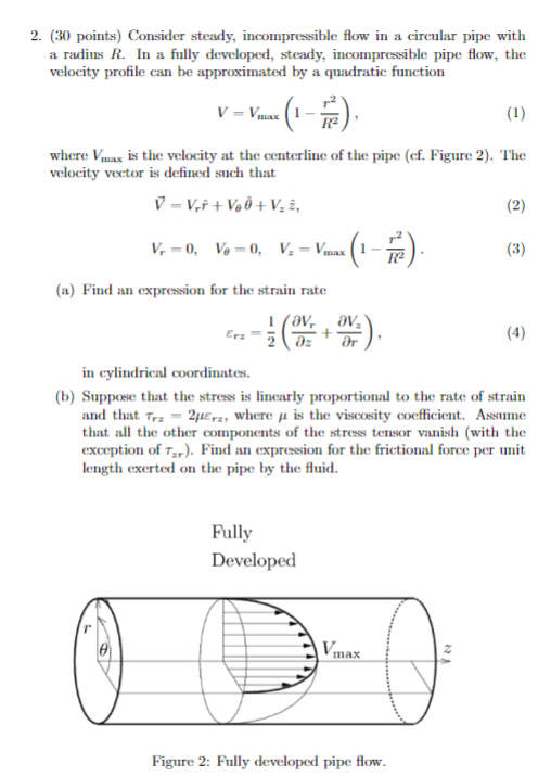 Consider steady, incompressible flow in a circular | Chegg.com