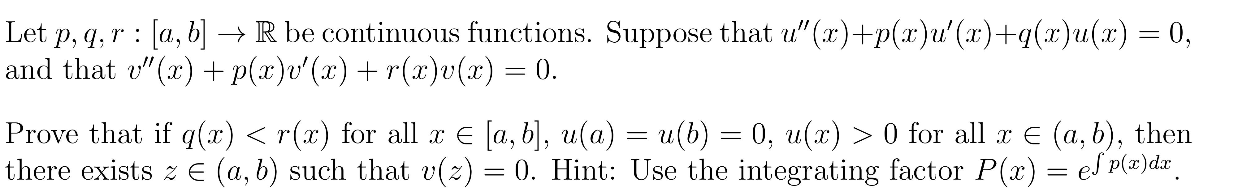 Let p,q,r:[a,b]→R be continuous functions. Suppose | Chegg.com