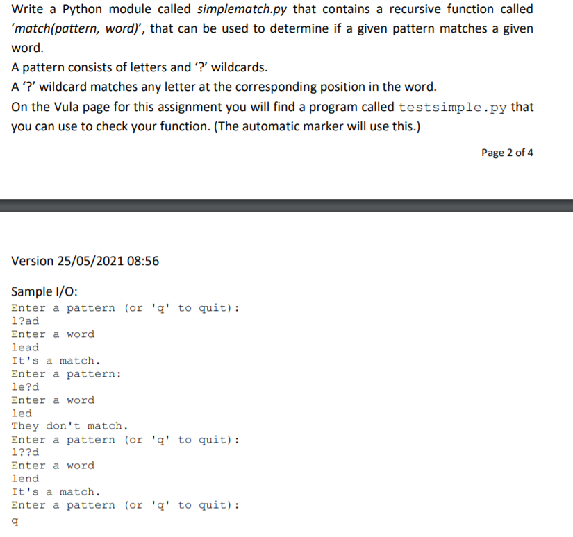 Solved Write a Python module called simplematch.py that | Chegg.com
