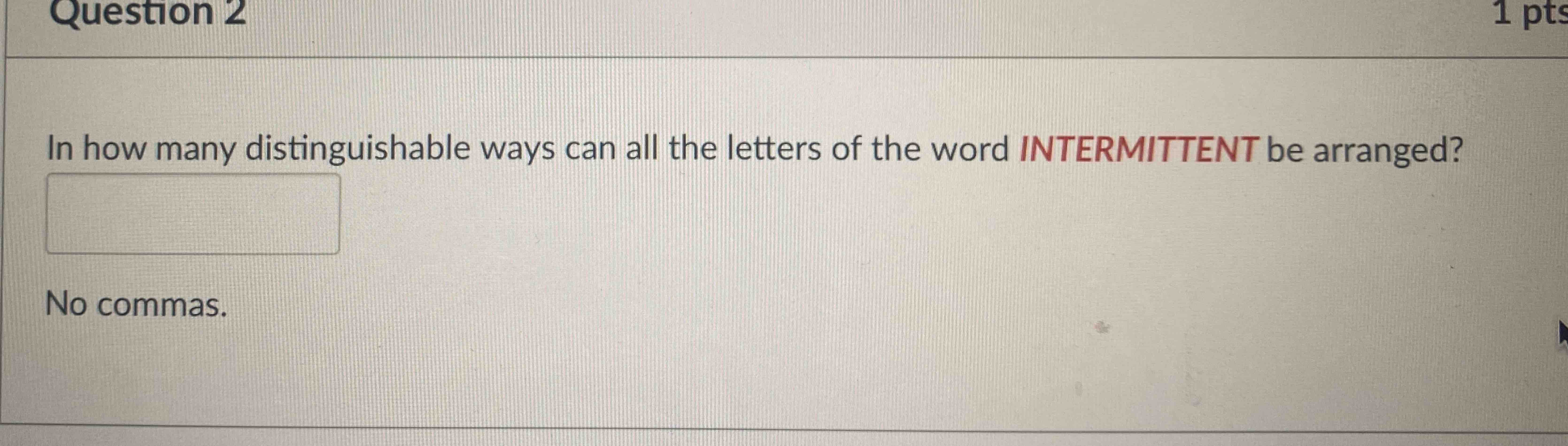 Solved Question 2In how many distinguishable ways can all | Chegg.com