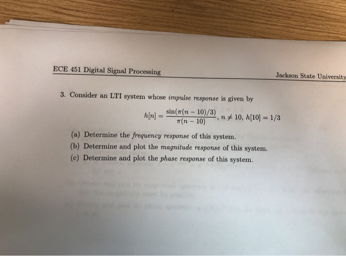 Solved ECE 451 Digital Signal Processing Jackson State | Chegg.com