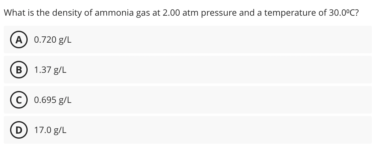 Solved What is ﻿the density of ﻿ammonia gas at 2.00 ﻿atm | Chegg.com