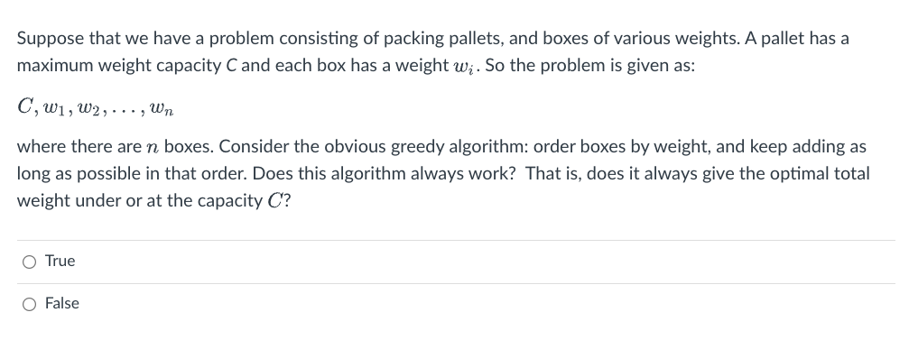 Solved Suppose that we have a problem consisting of packing | Chegg.com