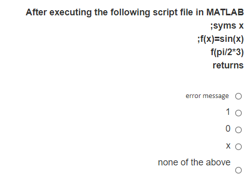 Solved After executing the following script file in MATLAB | Chegg.com
