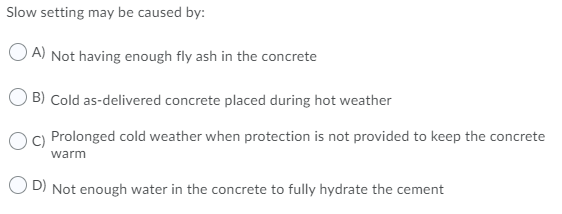 Solved Slow setting may be caused by: OA) Not having enough | Chegg.com