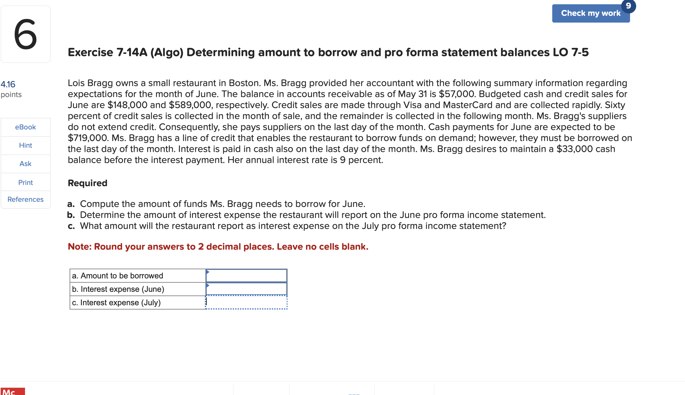 Solved Exercise 7-14A (Algo) Determining amount to borrow | Chegg.com