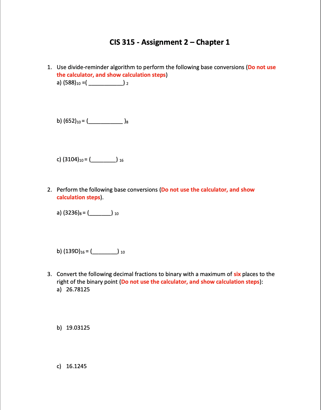 Solved 1. Use divide-reminder algorithm to perform the | Chegg.com