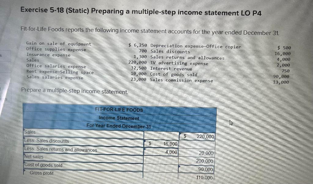 Solved Exercise 5-18 (Static) Preparing a multiple-step | Chegg.com