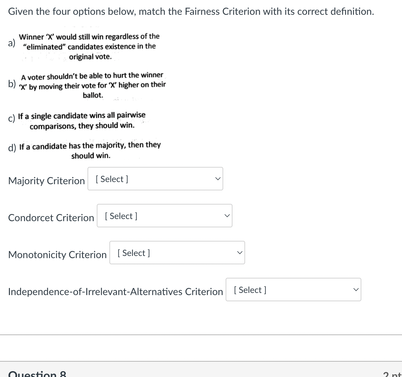 Solved Given the four options below, match the Fairness | Chegg.com
