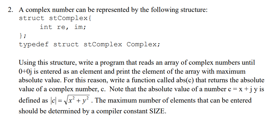Solved 2. A complex number can be represented by the | Chegg.com