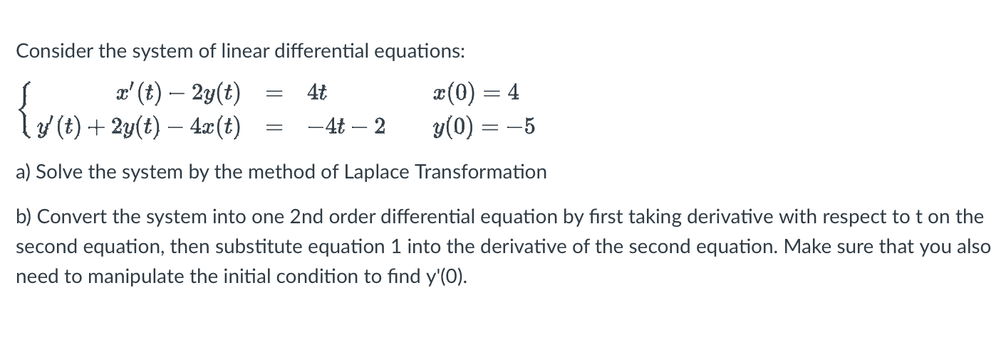 Solved Consider the system of linear differential equations: | Chegg.com
