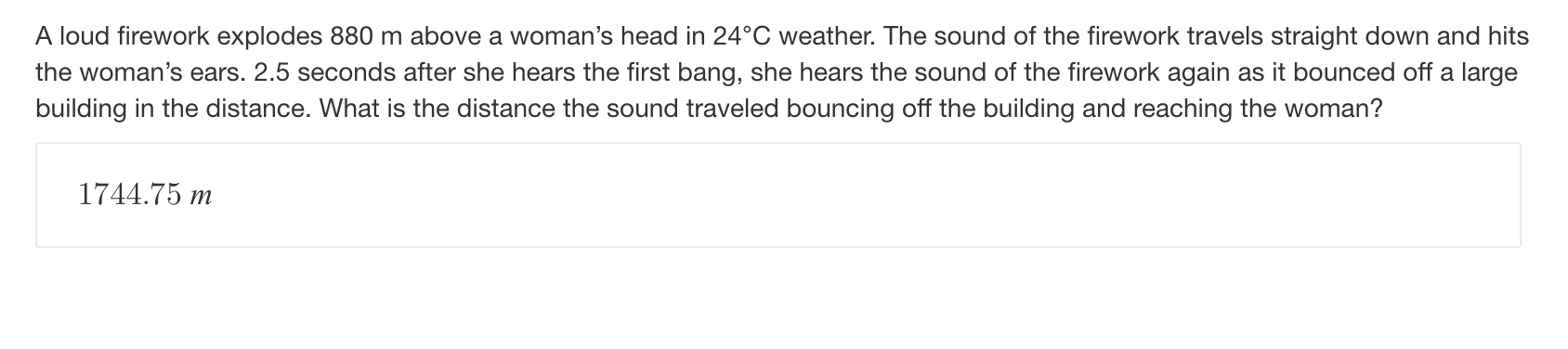 Solved A loud firework explodes 880 m above a woman's head | Chegg.com