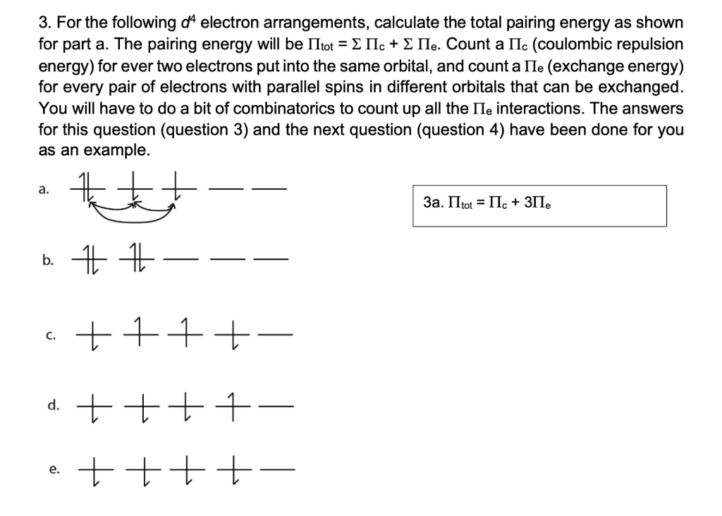 Solved 3. For the following d4 electron arrangements, | Chegg.com