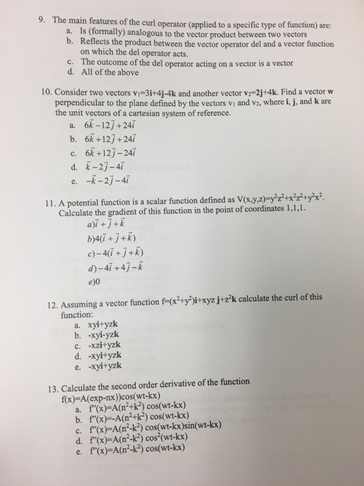 Solved 9. The main features of the curl operator (applied to | Chegg.com