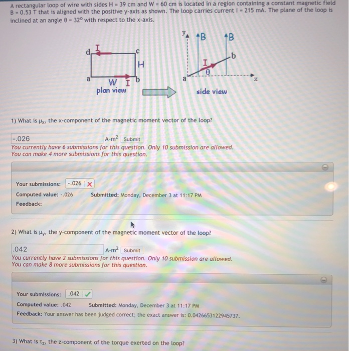 Solved A rectangular loop of wire with sides H- 39 cm and W- | Chegg.com