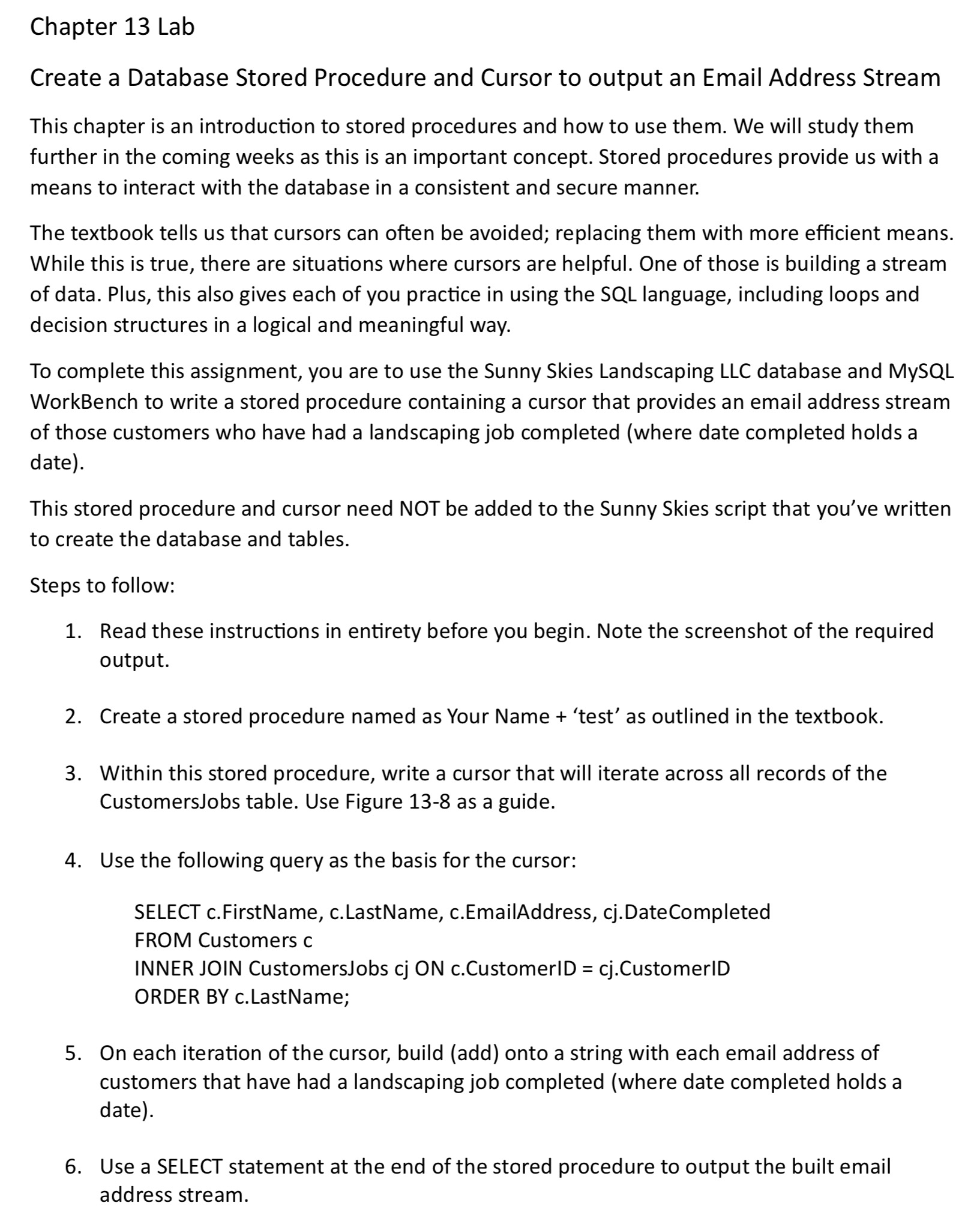 Solved Chapter 13 ﻿LabCreate a Database Stored Procedure and | Chegg.com