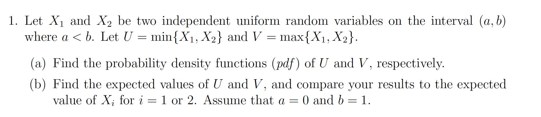 Solved 1. Let X1 and X2 be two independent uniform random | Chegg.com