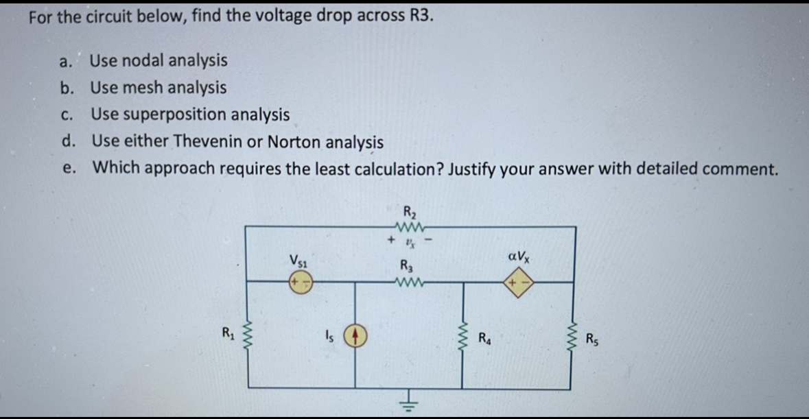 Solved For the circuit below, find the voltage drop across | Chegg.com