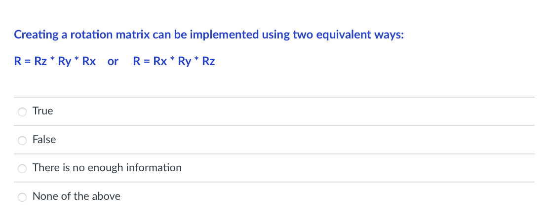 Solved Creating a rotation matrix can be implemented using | Chegg.com